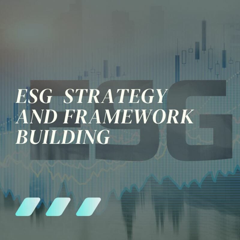 ESG Consulting Services: Driving Sustainable Business Practices