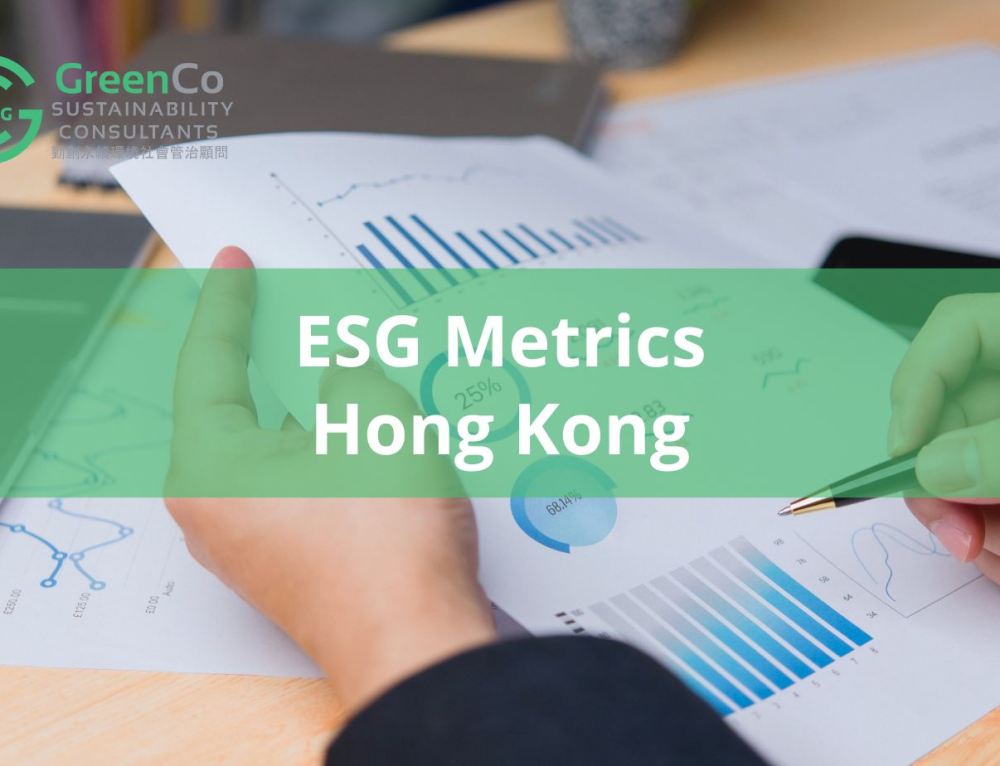 HKEX ESG Reporting Requirements - GreenCo ESG Advisory Sustainability Consulting