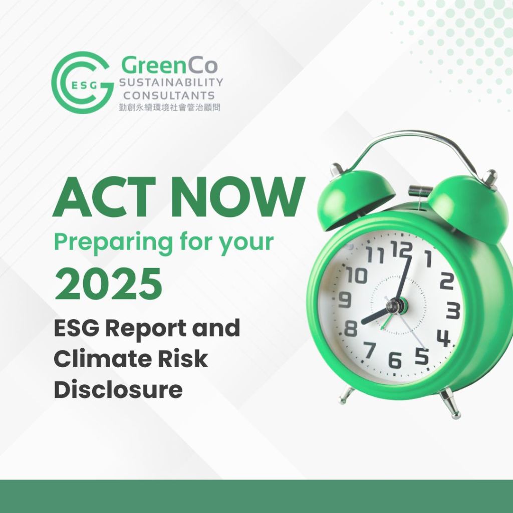 Act Now: Preparing For Your 2025 ESG Report And Climate Risk Disclosure ...